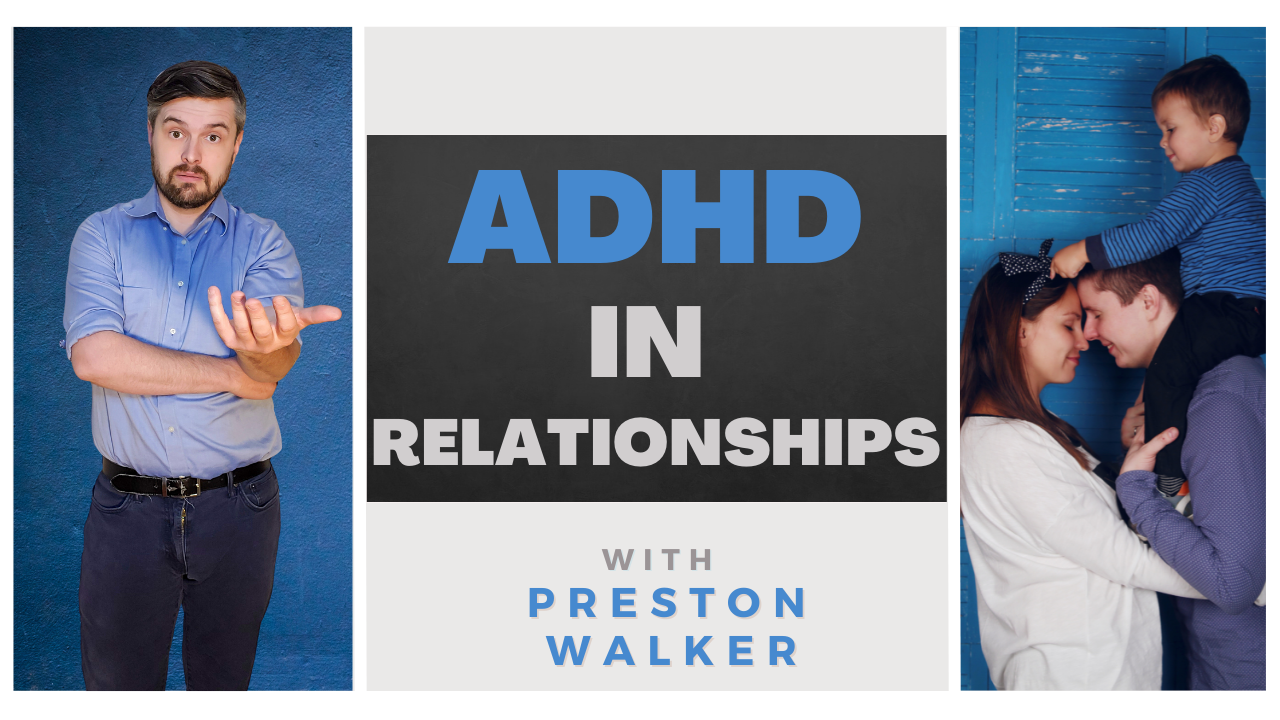 ADHD in relationships