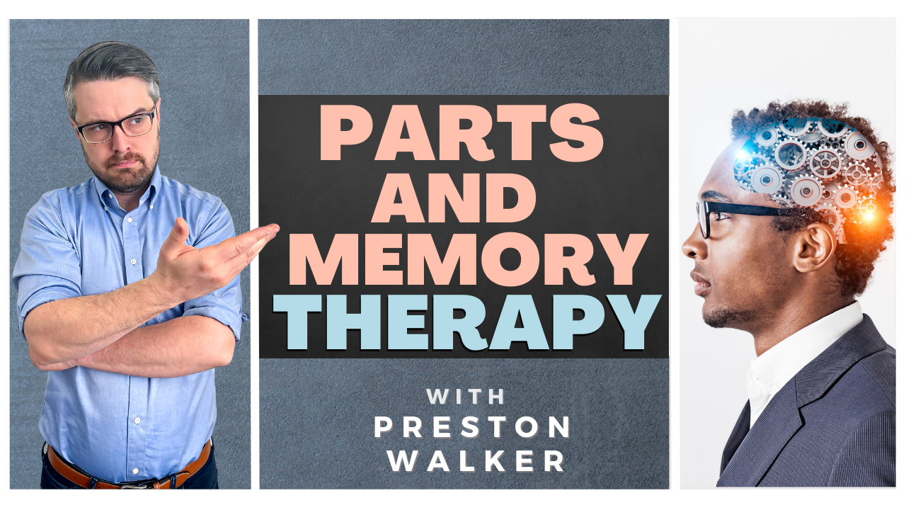 What is parts and memory therapy